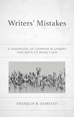 Amazon.com: Writers' Mistakes: A Handbook of Common Blunders and Ways ...