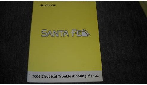 2006 Hyundai Santa Fe Service Repair Manual Electrical: Amazon.co.uk: Books