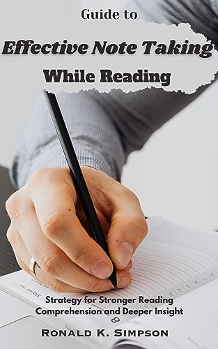 Effective Note Taking While Reading: Strategy for stronger reading ...