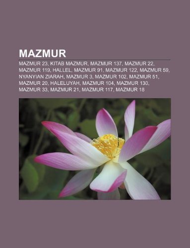 Mazmur: Mazmur 23, Kitab Mazmur, Mazmur 137, Mazmur 22, Mazmur 119 ...