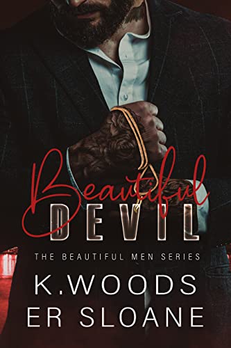 Beautiful Devil (The Beautiful Men Series Book 1) eBook : Woods, K. , Sloane, ER: Amazon.in ...