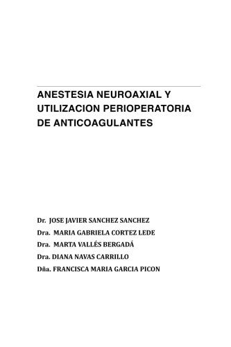 Buy Anestesia Neuroaxial y utilizacion perioperatoria de ...