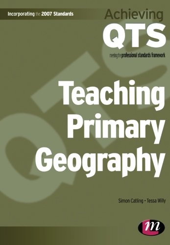 Amazon.com: Teaching Primary Geography (Achieving QTS Series ...