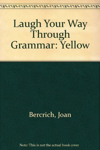 Amazon.com: Laugh Your Way Through Grammar: Yellow: 9780877207986 ...