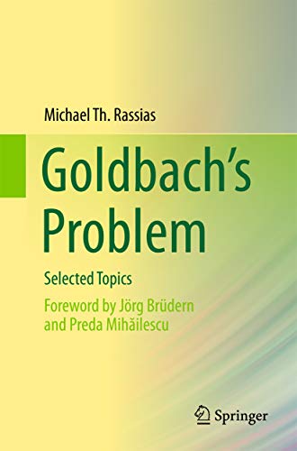 Goldbach’s Problem: Selected Topics eBook : Rassias, Michael Th ...