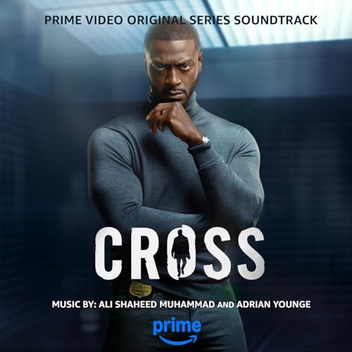 Amazon Music Unlimited - アリシャシード モハマッド & Adrian Younge 『Cross: Season 1 (Prime Video Original ...