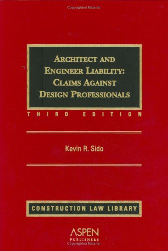 Architect and Engineer Liability: Claims Against the Design ...