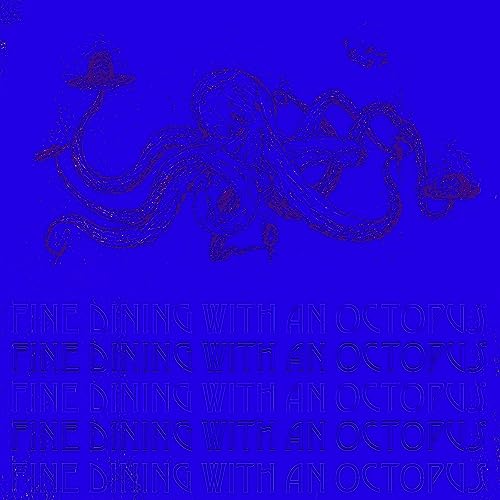 Amazon.co.jp: Fine Dining With An Octopus : Arthur Fox: デジタルミュージック