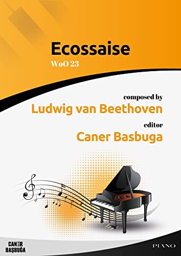 Ecossaise in G (WoO 23) - Ludwig van Beethoven | Piano Sheet Music ...
