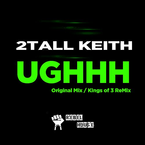 Écouter Ughh par 2 Tall Keith sur Amazon Music Unlimited