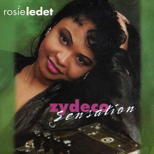 LEDET,ROSIE - Zydeco Sensation - Amazon.com Music