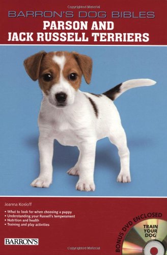 Parson and Jack Russell Terriers (Barron's Dog Bibles): Kosloff, Joanna ...