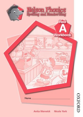 Nelson Phonics Spelling and Handwriting Red Workbook A: Amazon.co.uk ...