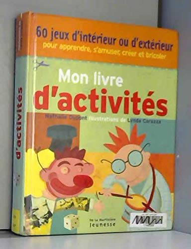 Amazon.fr - Mon livre d'activités - Dupont, Nathalie, Corazza, Lynda ...