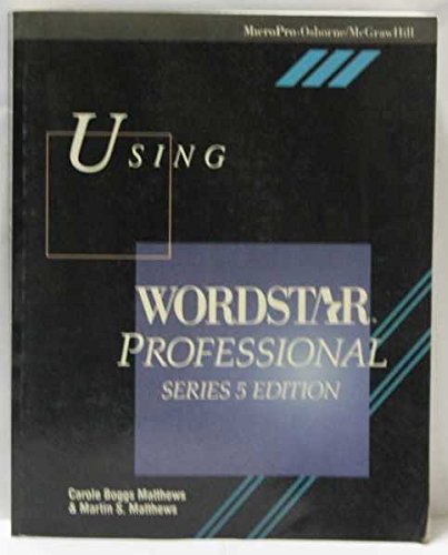 Buy Using WORDSTAR Professional Series 5 Book Online at Low Prices in ...