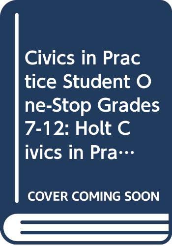 Holt Civics in Practice: Principles of Government & Economics North ...