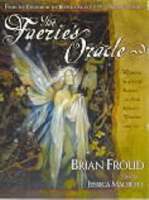 [(The Faeries Oracle)] [ By (author) Brian Froud ] [November, 2001 ...