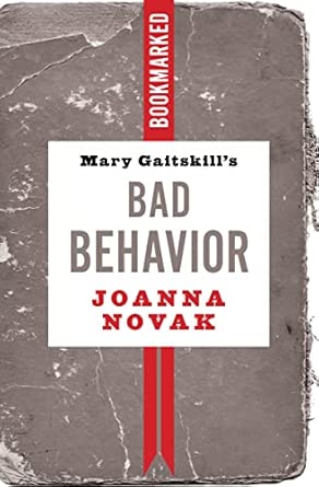 Buy Mary Gaitskill's Bad Behavior: Bookmarked Book Online at Low Prices ...