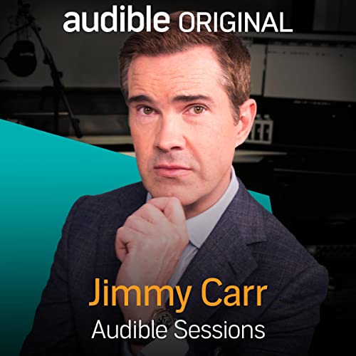 Jimmy Carr: Audible Sessions: FREE Exclusive Interview (Audio Download ...