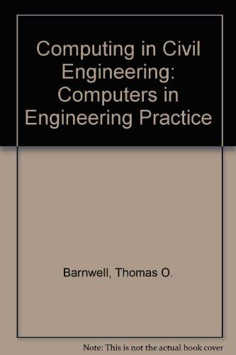 Computing in Civil Engineering: Computers in Engineering Practice ...