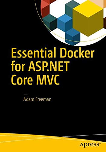 Buy Essential Docker for ASP.NET Core MVC Book Online at Low Prices in India | Essential Docker ...