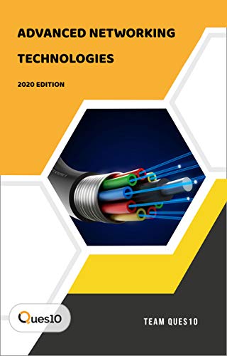 Advanced Networking Technologies: by Ques10 » Let Me Read