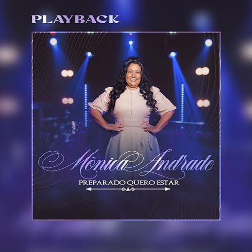 Amazon Music - Mônica AndradeのPreparado Quero Estar (Playback) - Amazon ...