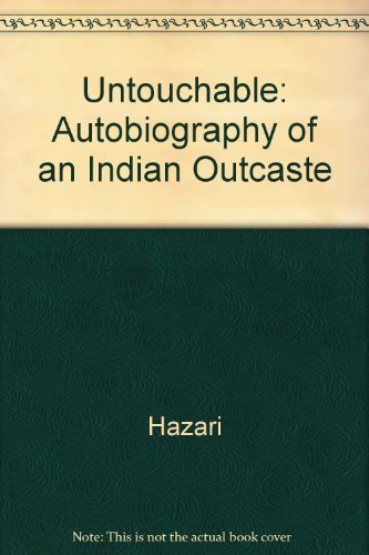 Untouchable: Autobiography of an Indian Outcaste : Hazari: Amazon.in: Books
