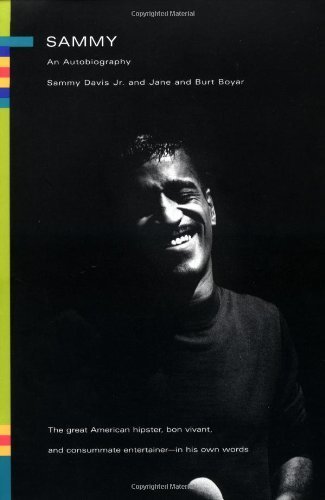 Sammy: The Autobiography of Sammy Davis, Jr.: Davis Jr., Sammy, Boyar ...
