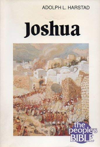 Joshua (People's Bible): Harstad, Adolph L.: 9780810003361: Amazon.com ...
