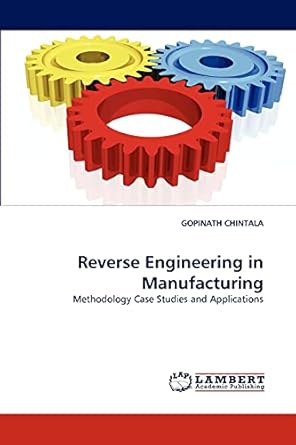 Buy Reverse Engineering in Manufacturing Book Online at Low Prices in ...