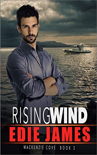Amazon.com: Rising Wind (MacKenzie Cove Romantic Suspense Book 3) eBook ...