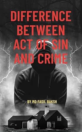 DIFFERENCE BETWEEN ACT OF SIN AND CRIME: Sin vs. Crime: Understanding ...
