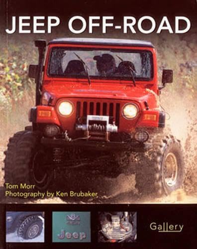 Jeep Off-Road (Gallery): Morr, Tom, Brubaker, Ken: 9780760329948 ...
