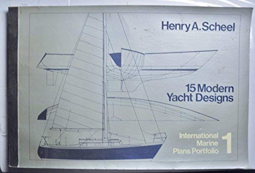 15 Modern Yacht Designs (International Marine Plans Portfolio ; 1 ...