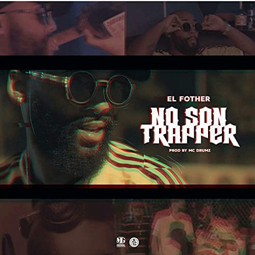 Écouter No Son Trapper par El Fother sur Amazon Music Unlimited