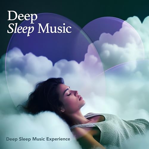 Deep Sleep Music by Deep Sleep Music Experience on Amazon Music ...