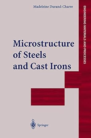 Amazon.com: Microstructure of Steels and Cast Irons (Engineering ...