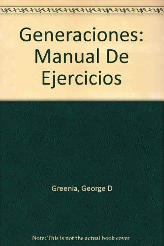 Amazon | Generaciones: Manual De Ejercicios | Greenia, George D ...