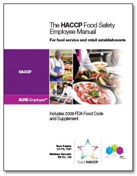 The HACCP Food Safety Employee Manual: Amazon.co.uk: 9780988291423: Books