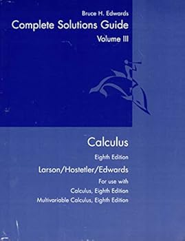 Larson Calculus: Complete Solutions... book by Bruce H. Edwards