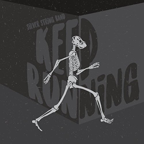 Play Keep Running by Silver String Band on Amazon Music
