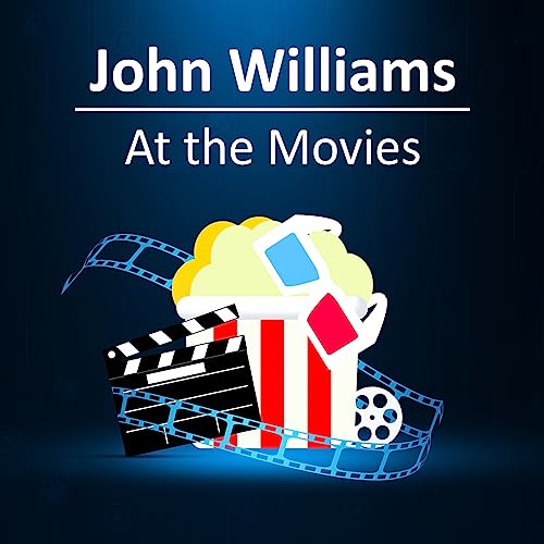 John Williams: At the Movies by John Williams on Amazon Music Unlimited