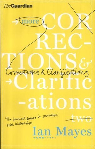 Corrections & Clarifications 2002: Mayes Ian: 9781843541738: Amazon.com ...