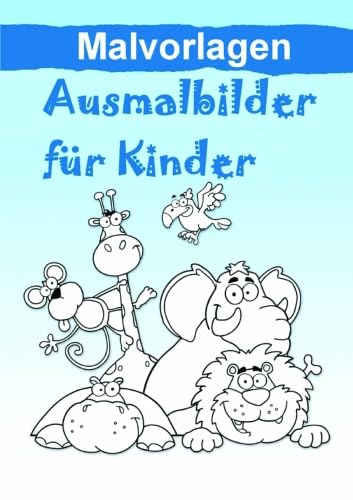 Malvorlagen für Kinder: Teil 1: Alphabet, Zahlen, Lesen&Lernen, Tiere ...