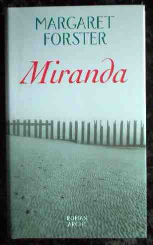 Miranda: Amazon.co.uk: Forster, Margaret: 9783716023716: Books