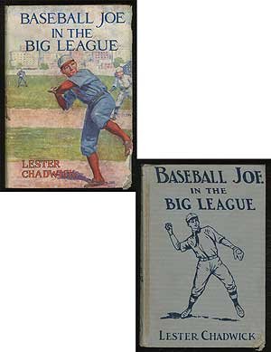 Baseball Joe in the Big League: Lester Chadwick , decorated endpapers ...