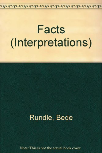 Facts (Interpretations) by Bede Rundle (1993-05-27): Bede Rundle ...