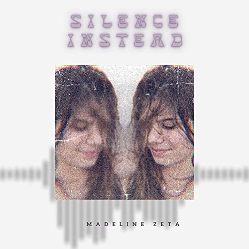 Silence Instead de Madeline Zeta en Amazon Music Unlimited