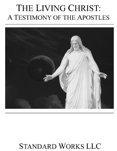 LDS - The Living Christ: The Testimony of the Apostles - Kindle edition ...